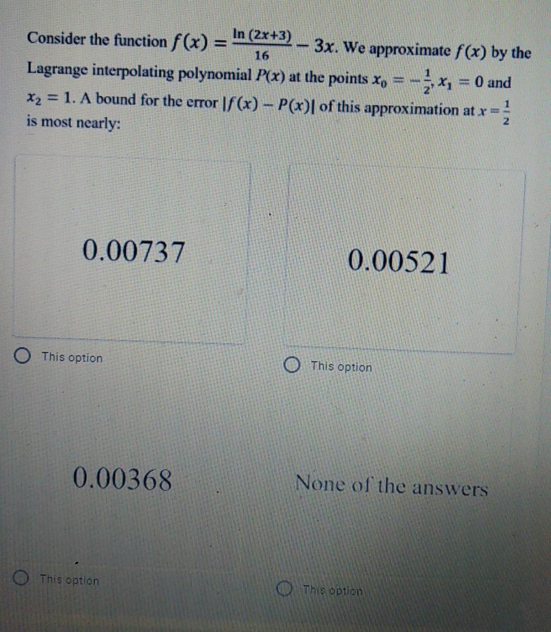 Solved 16 Consider the function f(x) = ln (2x+3) – 3x. We | Chegg.com
