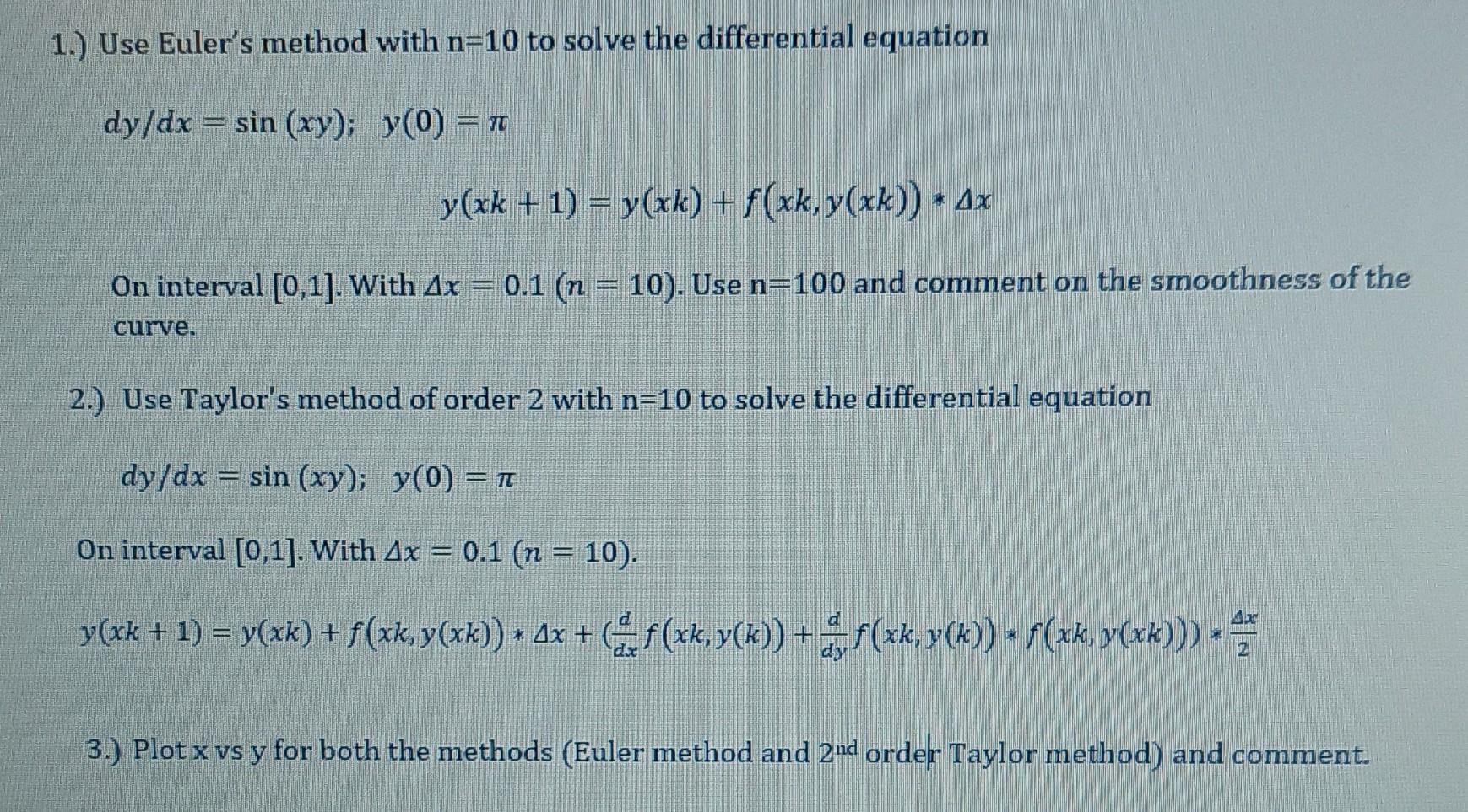Solved Use Euler's method with n=10 to solve the | Chegg.com