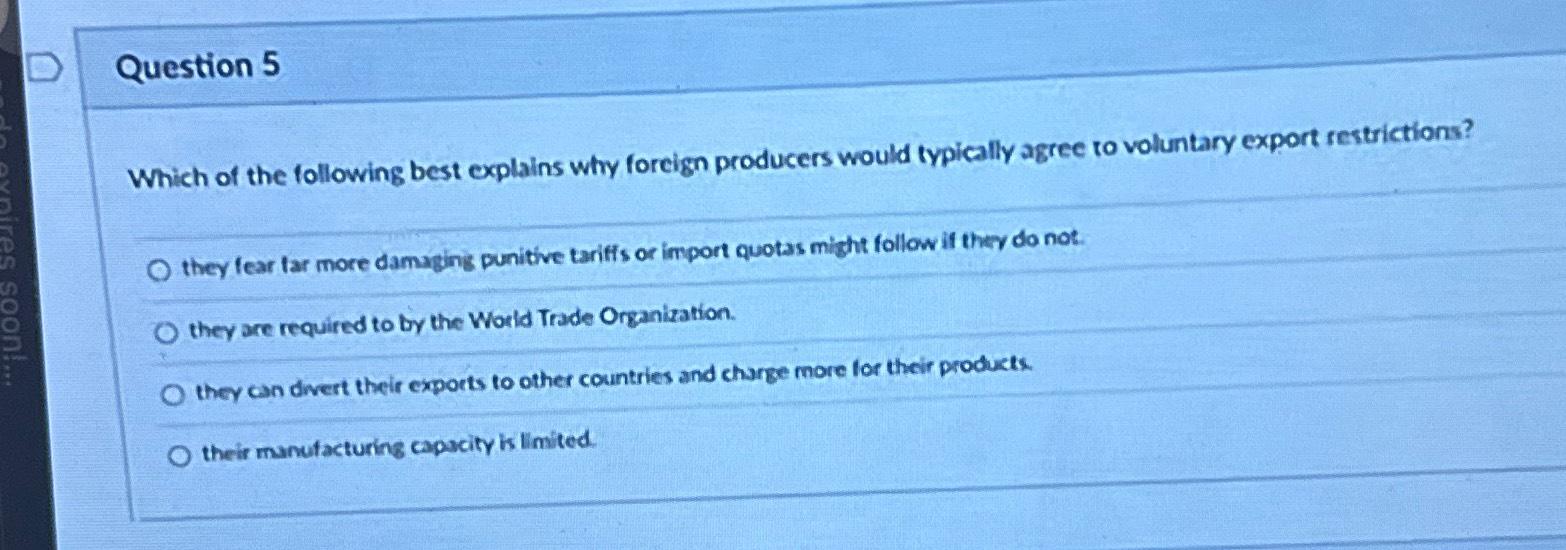 Solved Question 5Which of the following best explains why | Chegg.com