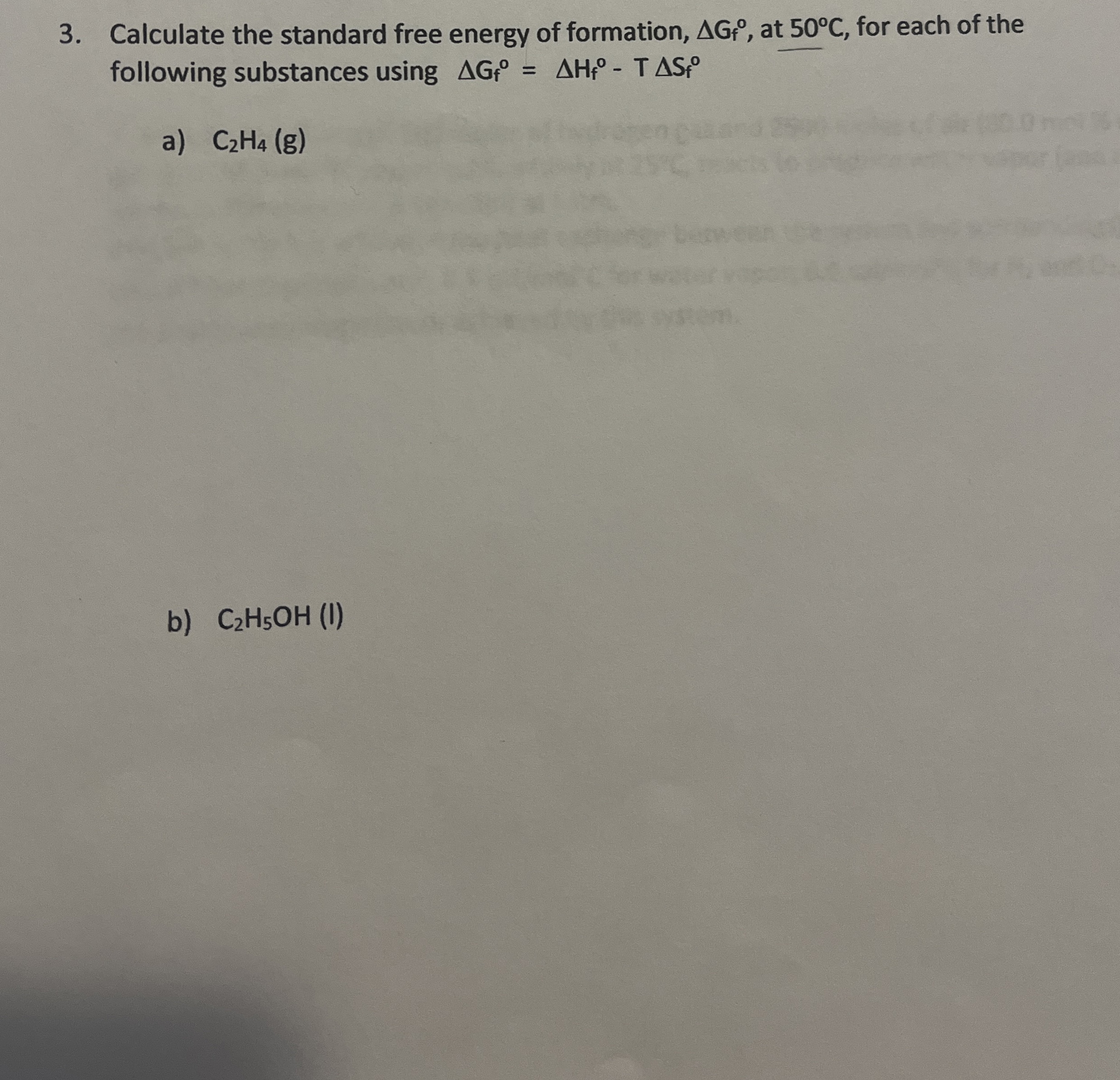 Solved Calculate the standard free energy of formation, | Chegg.com
