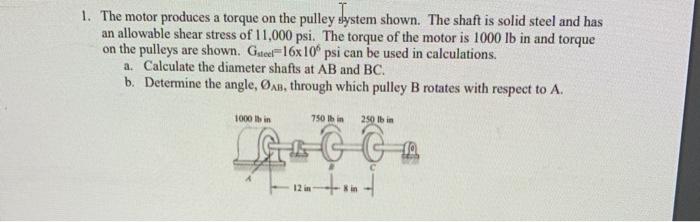 Solved The motor produces a torque on the pulley system | Chegg.com