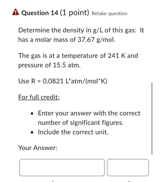 Solved A Question 14 (1 point) Retake question Determine the | Chegg.com Solved A Question 14 (1 point) Retake question Determine the | Chegg.com