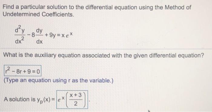 Solved Find a particular solution to the differential | Chegg.com