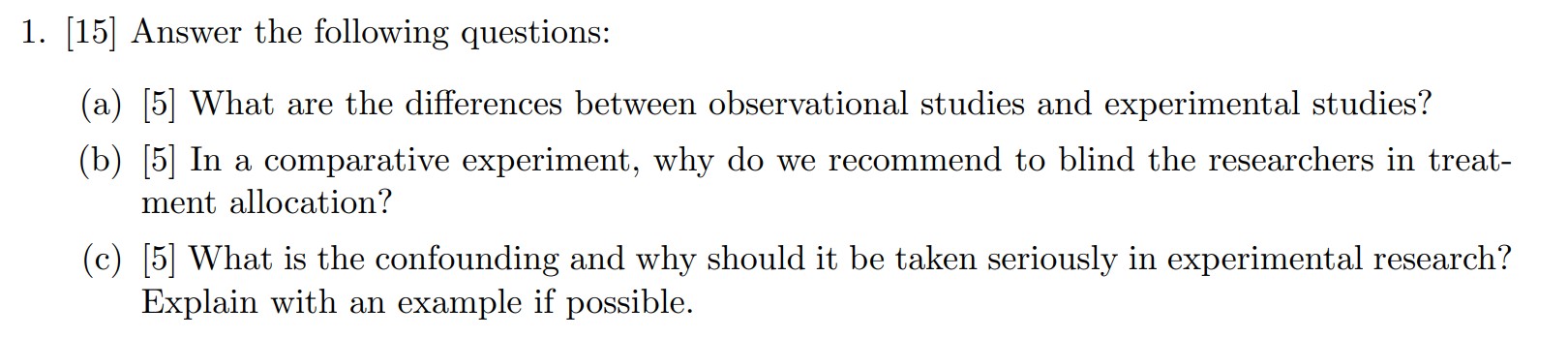 Solved 15 ﻿Answer the following questions:(a) [5] ﻿What are | Chegg.com