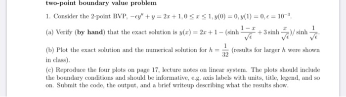 two-point boundary value problem 1. Consider the | Chegg.com