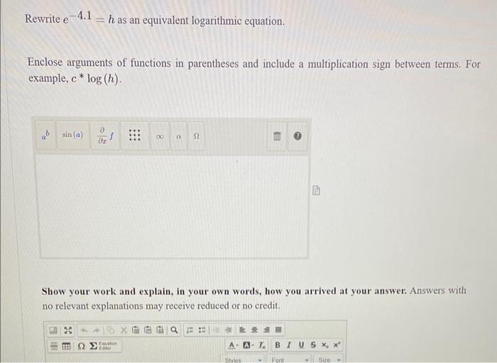 Solved Rewrite e−4.1=h as an equivalent logarithmic | Chegg.com