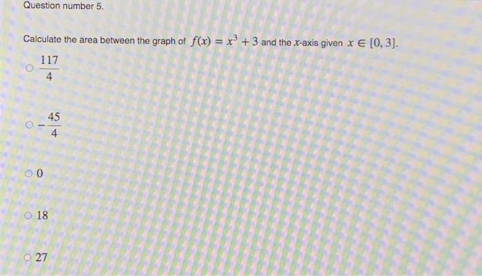 Solved Question number 5. Calculate the area between the | Chegg.com