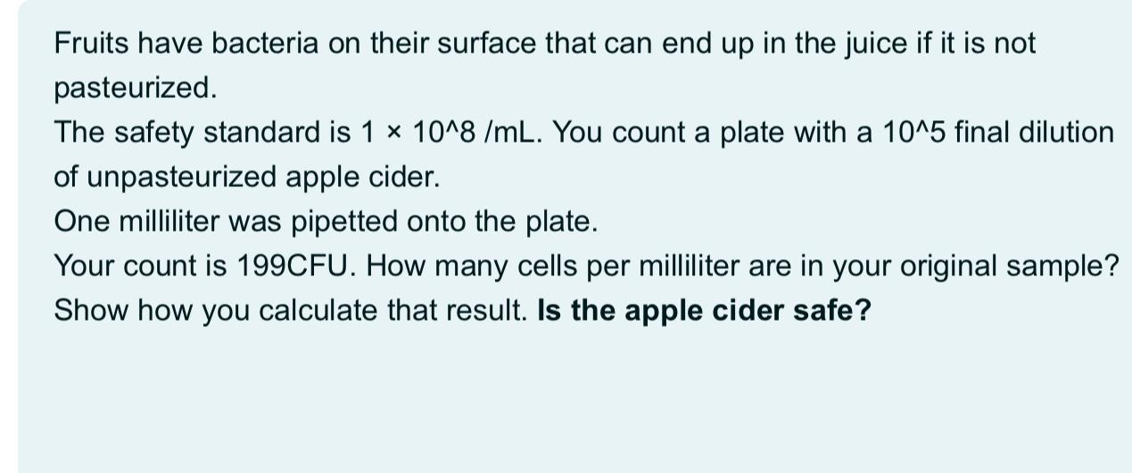 Solved Fruits have bacteria on their surface that can end up | Chegg.com