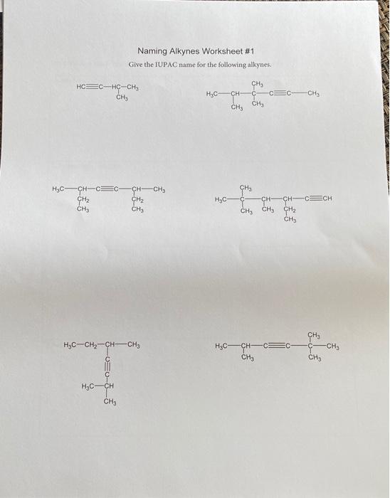 Solved Naming Alkynes Worksheet #1 Give the IUPAC name for | Chegg.com