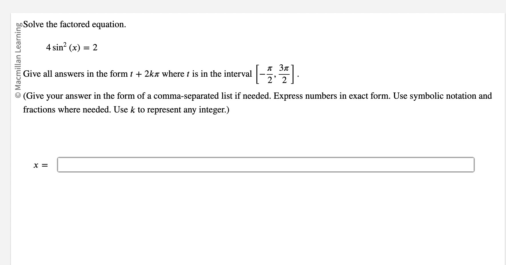 Solved bolve the factored equation.4sin2(x)=2Give all | Chegg.com