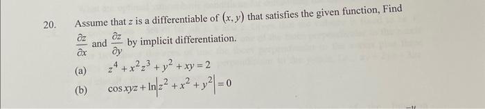 Solved Assume that z is a differentiable of (x,y) that | Chegg.com