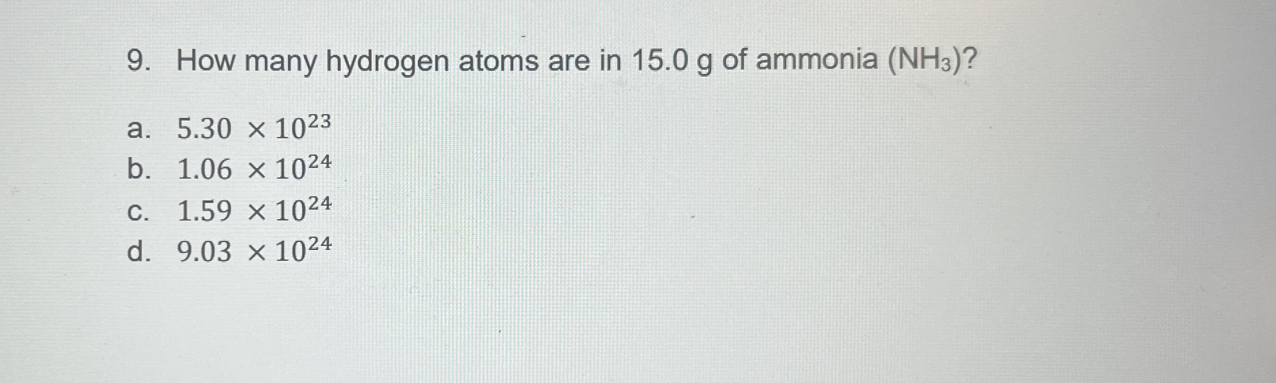Solved How many hydrogen atoms are in 15.0 ﻿g of ammonia | Chegg.com
