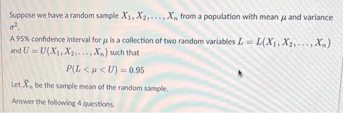 Solved Suppose we have a random sample X1,X2,…,Xn from a | Chegg.com