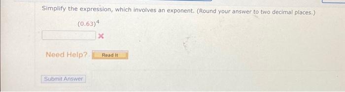 Solved Simplify the expression, which involves an exponent. | Chegg.com
