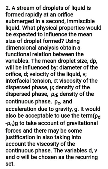 Solved 2. A stream of droplets of liquid is formed rapidly | Chegg.com