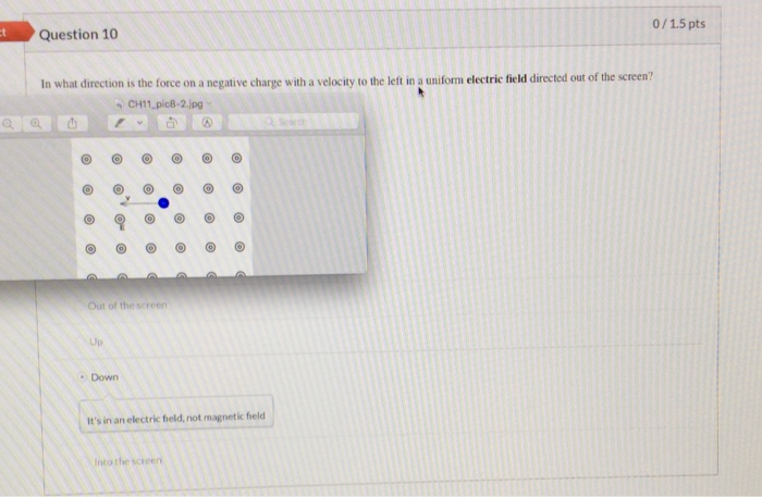 Solved 0/1.5 pts Question 10 chan velocity to the left in a | Chegg.com