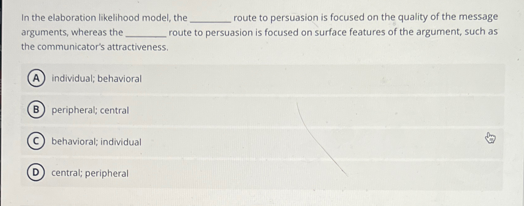 Solved In the elaboration likelihood model, the route to | Chegg.com