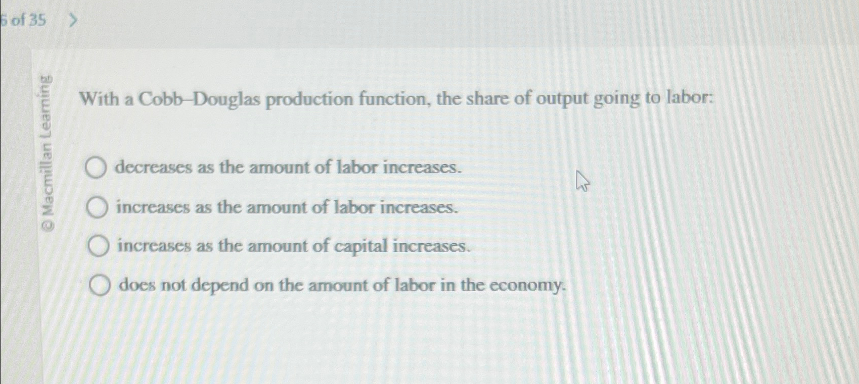 Solved 5 ﻿of 35with A Cobb Douglas Production Function The