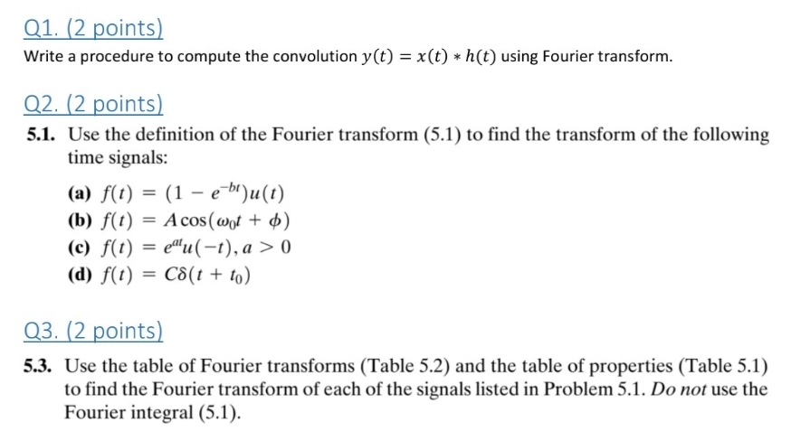 Solved Q3. (2 ﻿points)5.3. ﻿Use the table of Fourier | Chegg.com