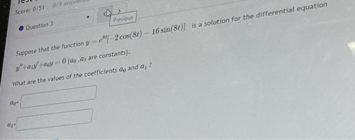 Solved Question 3 y′′+a1y′+a0y=0(a0,a1 are constants ). What | Chegg.com