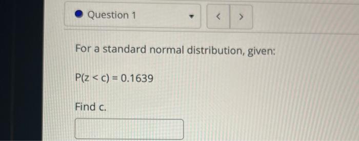 Solved For a standard normal distribution, given: | Chegg.com