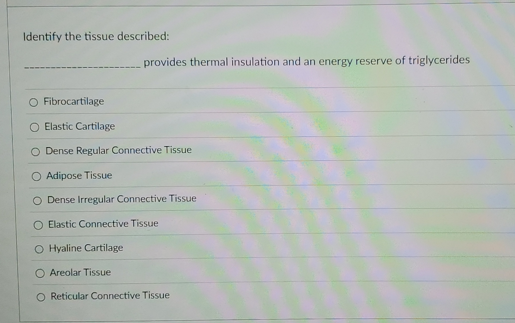 Solved Identify the tissue described:orovides thermal | Chegg.com