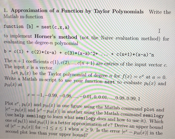 1. Approximation of a Function by Taylor Polynomials | Chegg.com