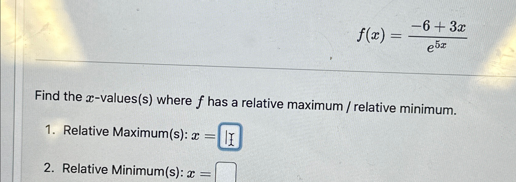 Solved F X 6 3xe5xfind The X Values S ﻿where F ﻿has A