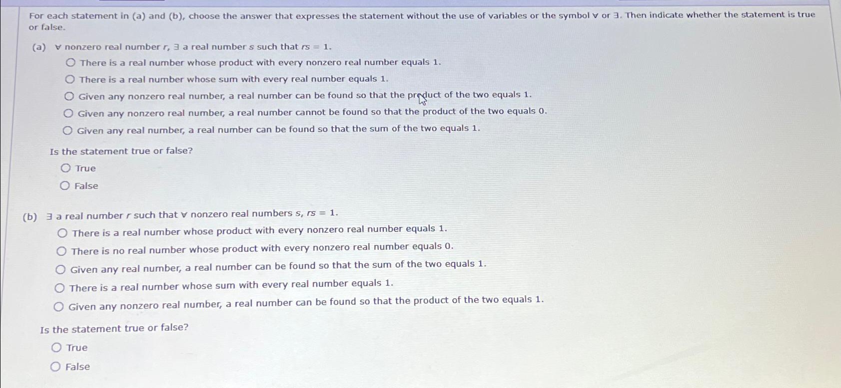 Solved or false.(a) AA ﻿nonzero real number r,EE ﻿a real | Chegg.com