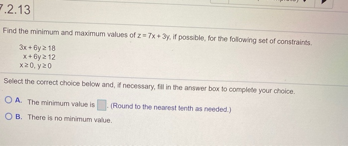 Solved 7 2 13 Find The Minimum And Maximum Values Of Z 7x