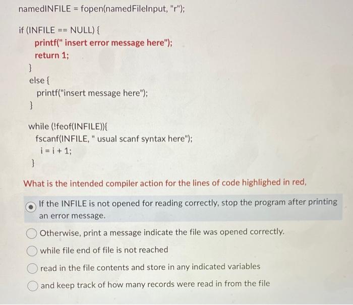 Solved namedINFILE = fopen(namedFilelnput, " r "); if | Chegg.com