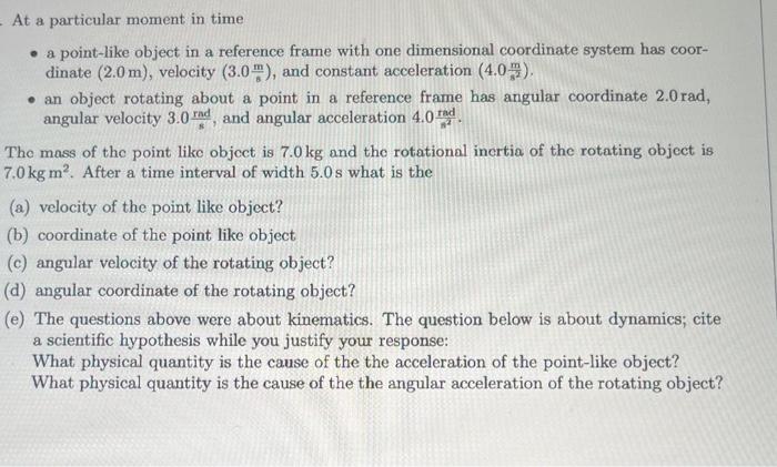 Solved - a point-like object in a reference frame with one | Chegg.com