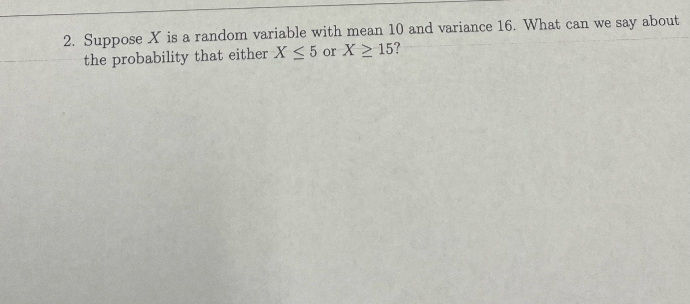 Solved Suppose x ﻿is a random variable with mean 10 ﻿and | Chegg.com