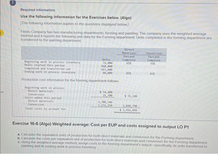 Solved Exercise 16-6 (Algo) Weighted average: Cost per | Chegg.com