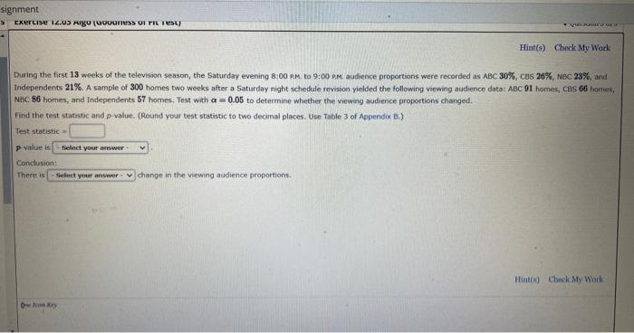 Solved During the first 13 weeks of the television season, | Chegg.com