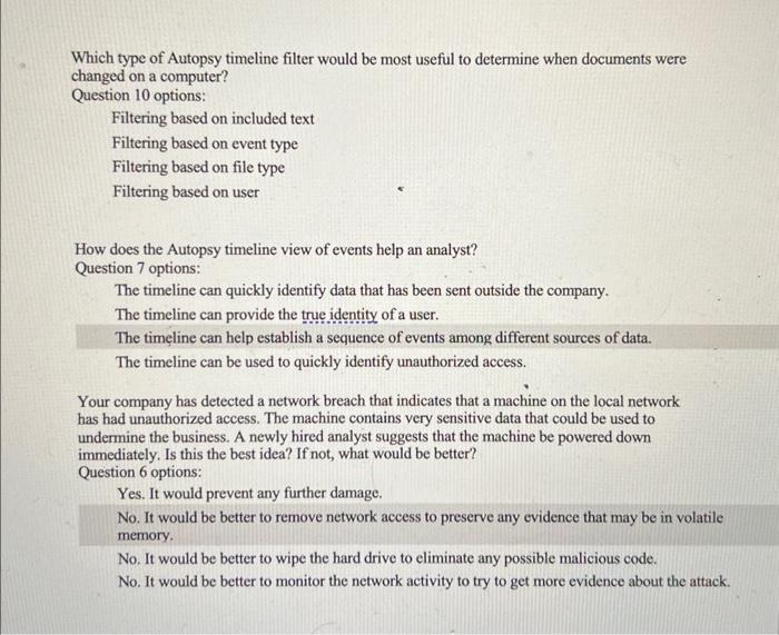 Solved Which type of Autopsy timeline filter would be most | Chegg.com