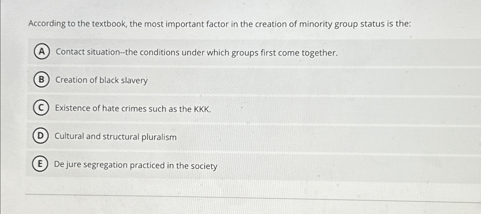 Solved According to the textbook, the most important factor | Chegg.com