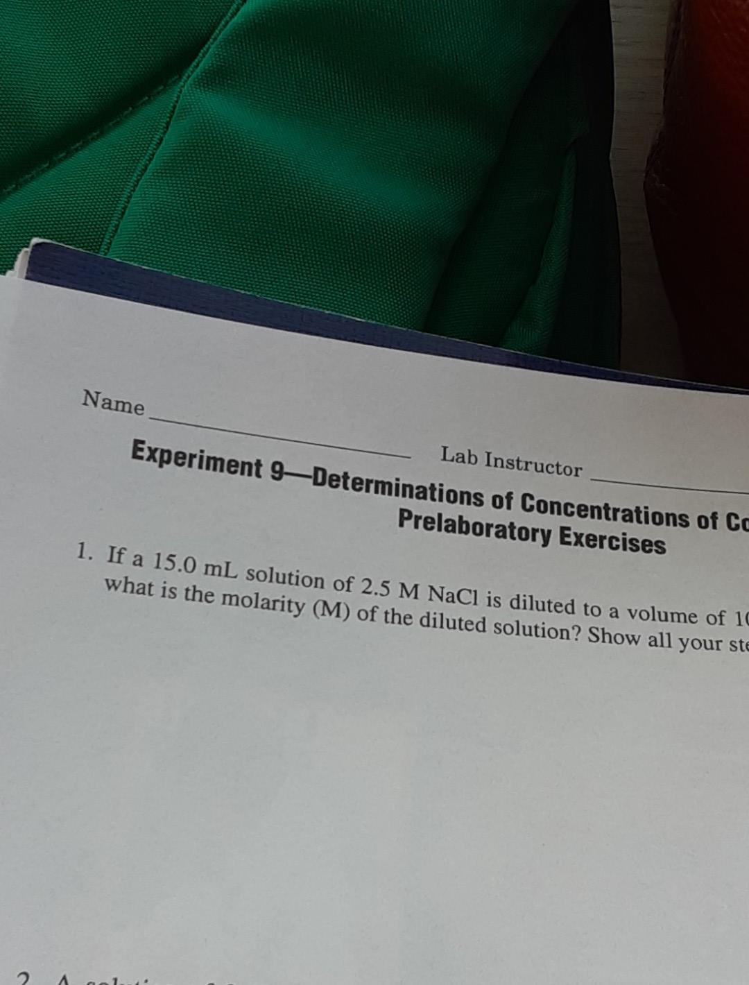 Solved Name Lab Instructor Experiment 9-Determinations of | Chegg.com