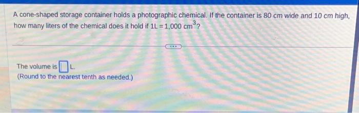 Solved A cone-shaped storage container holds a photographic | Chegg.com