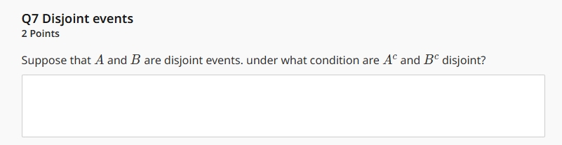 Solved Q7 ﻿Disjoint events2 ﻿PointsSuppose that A and B ﻿are | Chegg.com