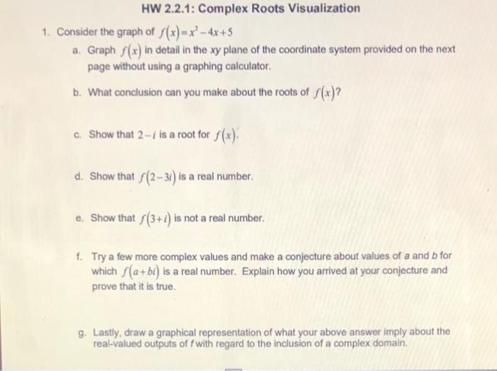Solved HW 2.2.1: Complex Roots Visualization 1. Consider the | Chegg.com