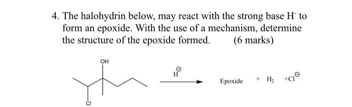 Solved The halohydrin below, may react with the strong base | Chegg.com