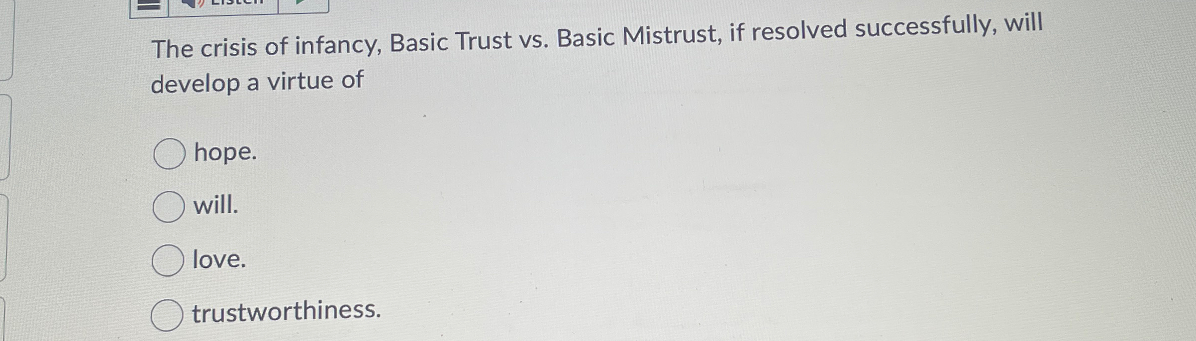 Solved The crisis of infancy, Basic Trust vs. Basic | Chegg.com Solved The crisis of infancy, Basic Trust vs. Basic | Chegg.com
