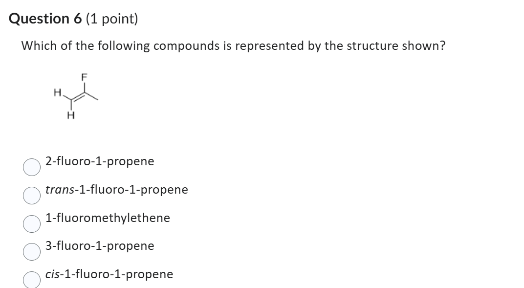 Solved Question 6 (1 ﻿point)Which of the following compounds | Chegg.com