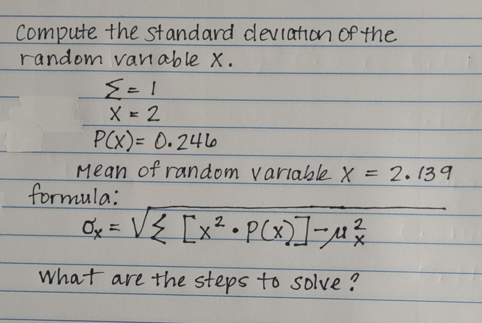 Solved Compute the standard deviation of the random vanable | Chegg.com