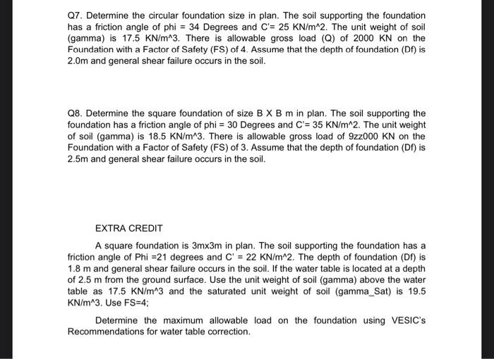 Solved Q7. Determine the circular foundation size in plan. | Chegg.com