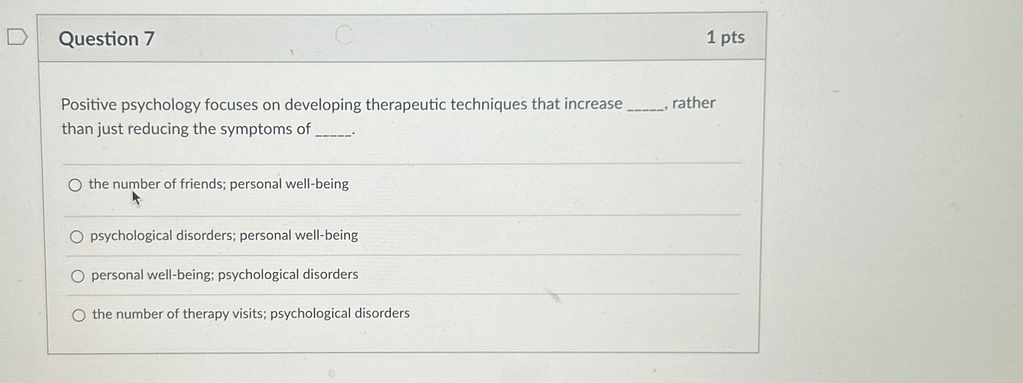 Solved Question 71 ﻿ptsPositive psychology focuses on | Chegg.com