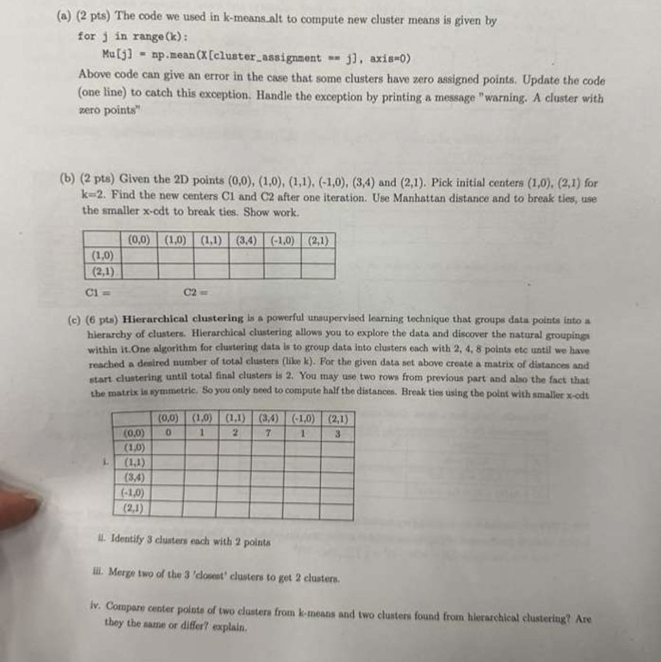 Solved (a) (2 ﻿pts) ﻿The code we used in k-means_alt to | Chegg.com