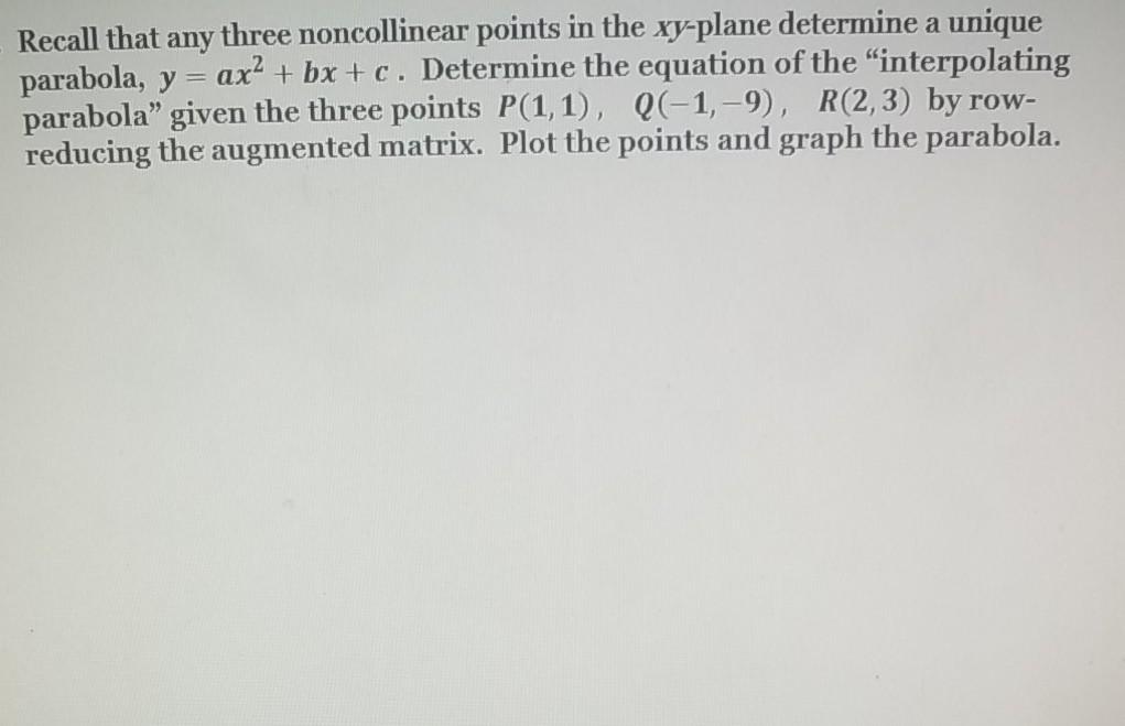 Solved Recall that any three noncollinear points in the | Chegg.com