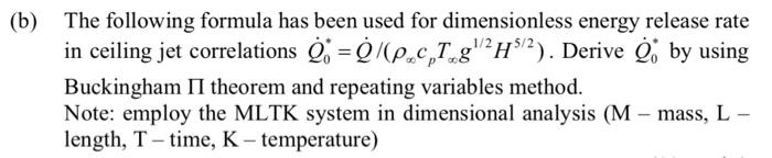 Solved The following formula has been used for dimensionless | Chegg.com